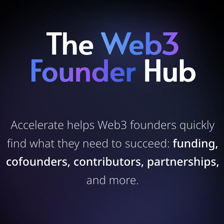 Accelerate - The Web3 Founder Hub